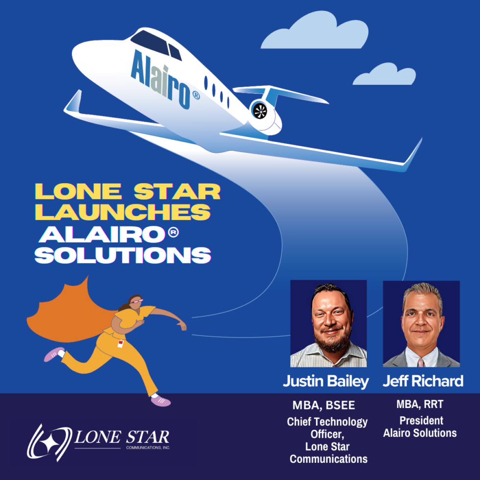 Lone Star Launches Alairo® Solutions | Lone Star Communications